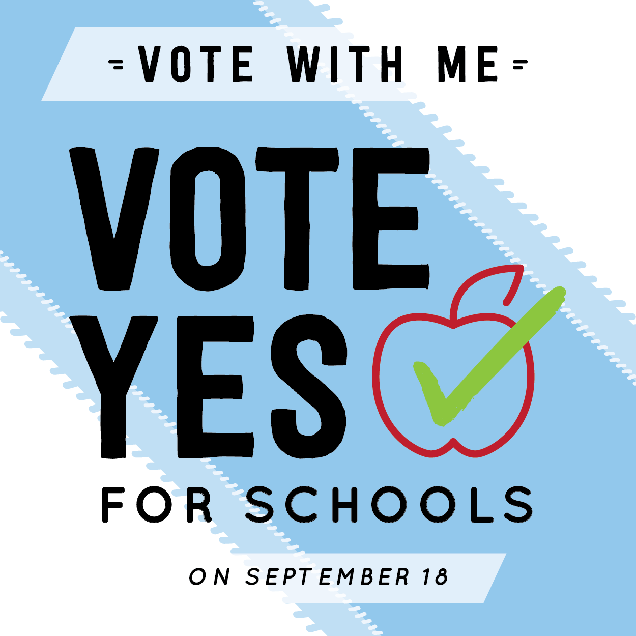 Wyatt Dickson's Art - Vote Yes For Schools