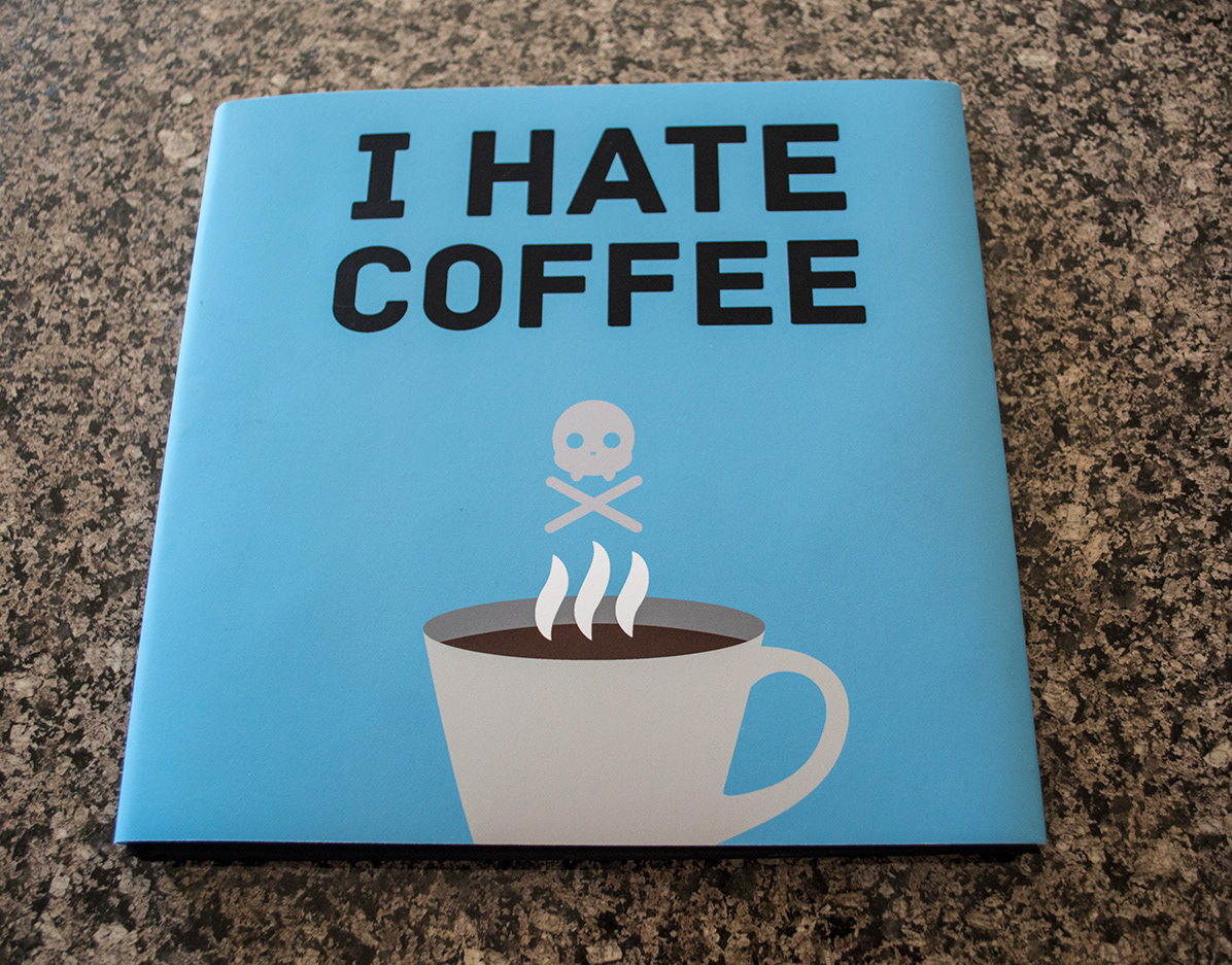 Steven Lewis - I Hate Coffee - Children's Book